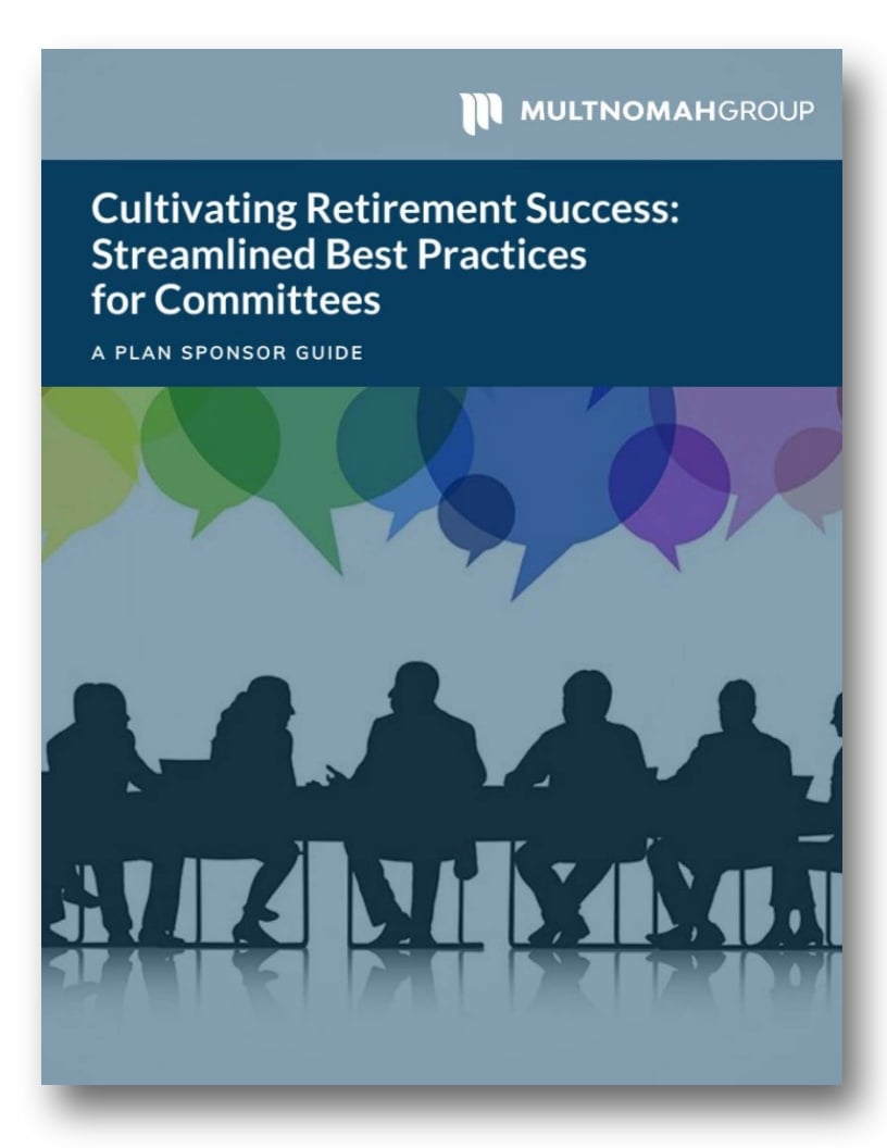 Streamlined Best Practices for Retirement Plan Committees