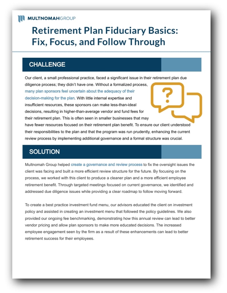 Retirement Plan Fiduciary Basics: Fix, Focus, and Follow Through