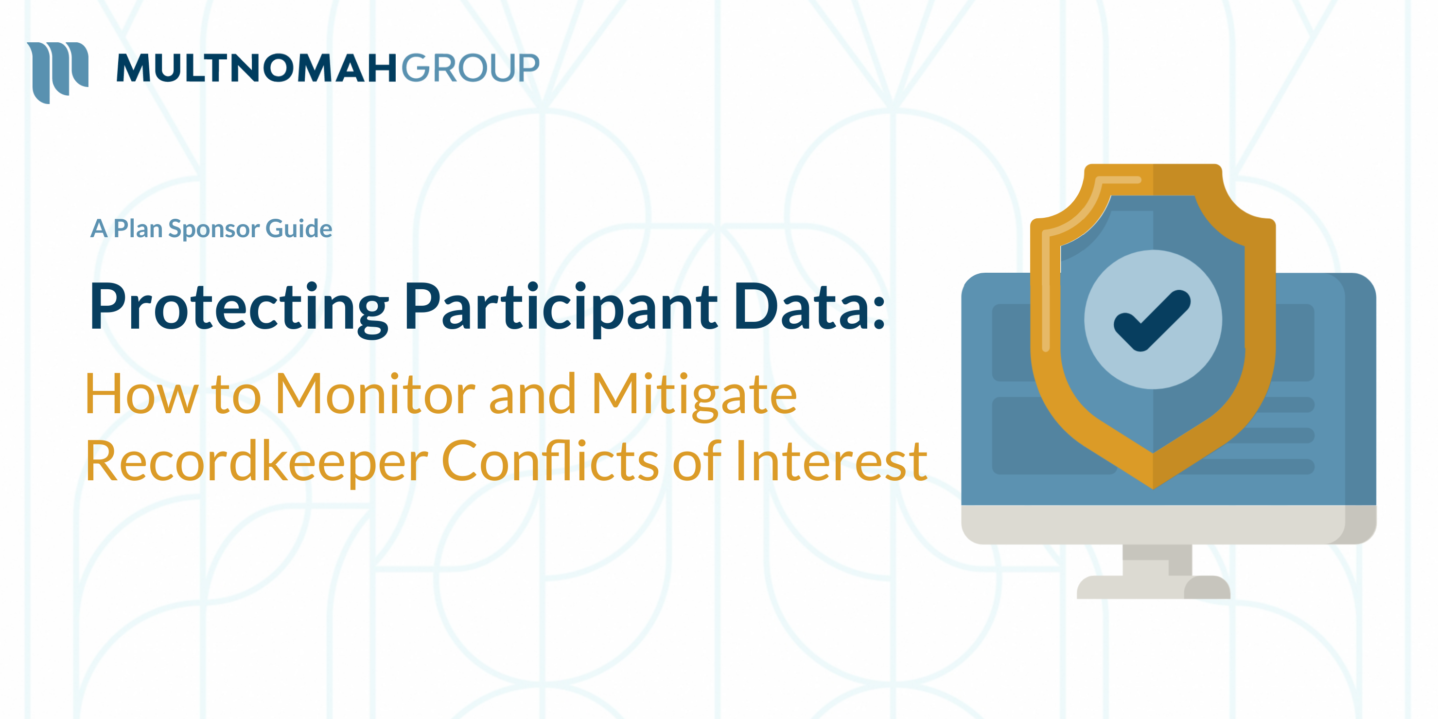 Protecting Participant Data