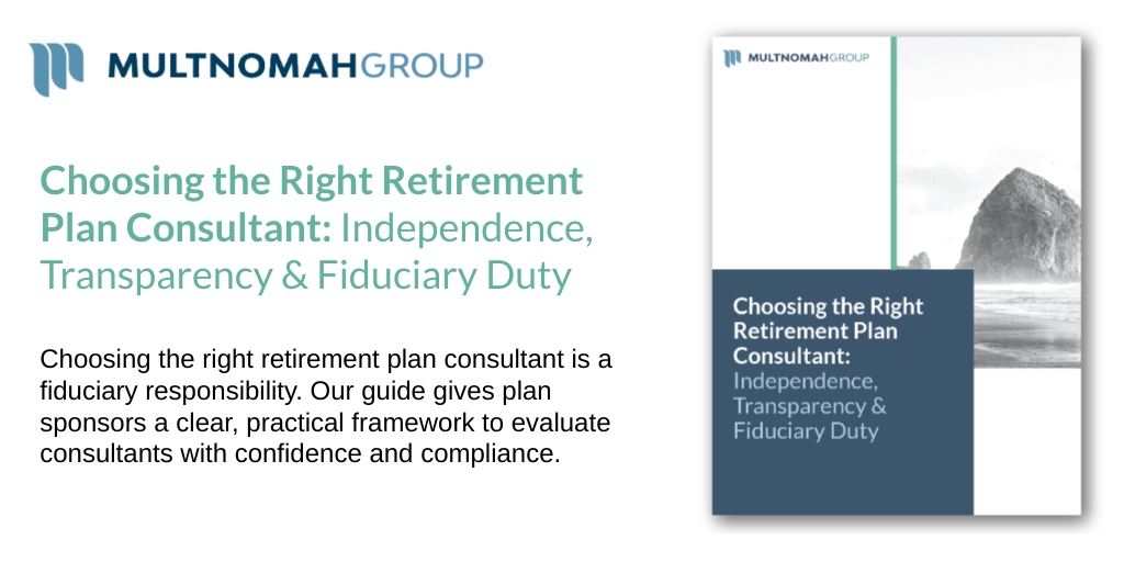 Guide - Choosing the Right Retirement Plan Consultant